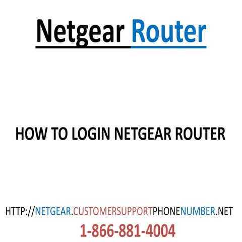 How to Login Netgear Router | PPTX