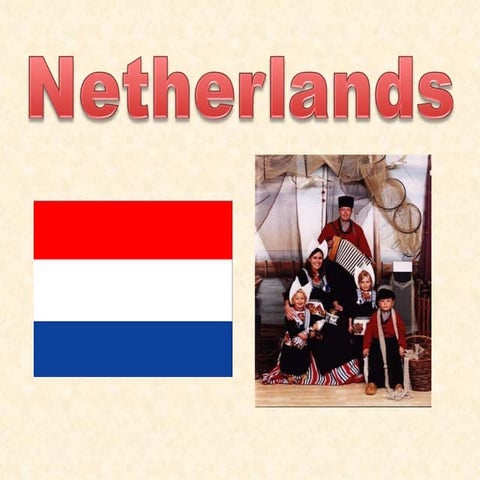 The Netherlands Project | PPTX