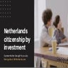 Netherlands Citizenship by Investment | PDF | Business | Business and ...