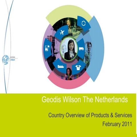 Geodis Wilson Netherlands Overview 2011 | PPT | Free Download