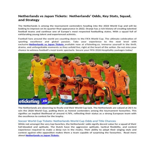 Netherlands vs Japan Tickets Netherlands’ Odds, Key Stats, Squad, and ...