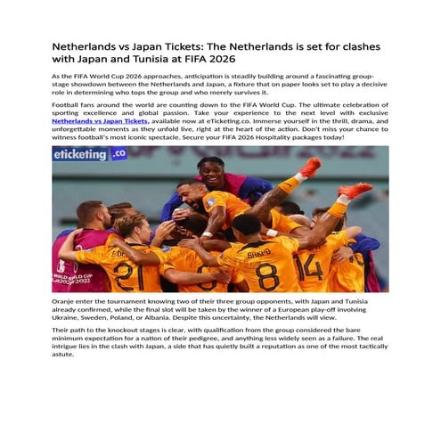 Netherlands vs Japan Tickets The Netherlands is set for clashes with ...