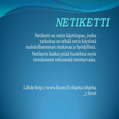 Netiketti | PPTX