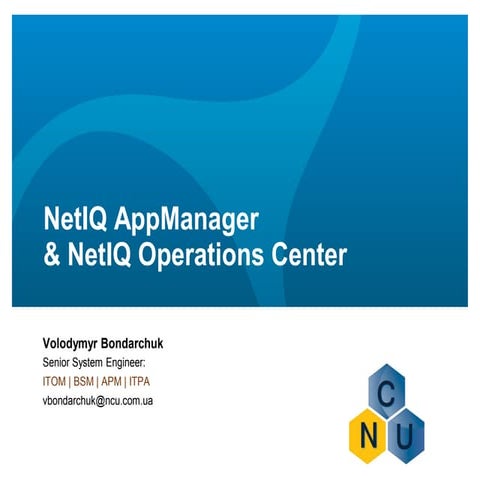 Netiq Appmanager And Netiq Operations Center Ncu Ltd Pdf