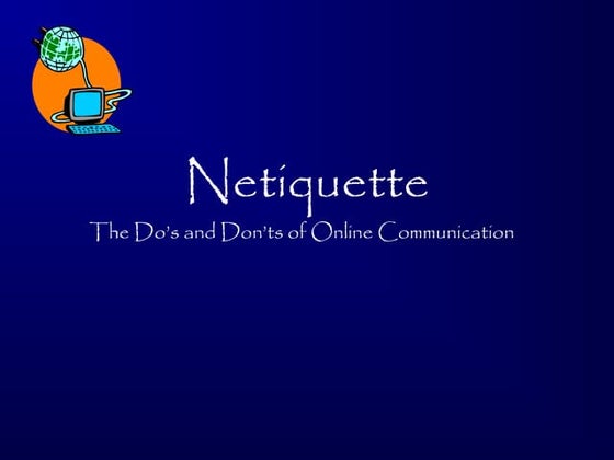INTERNET ETIQUETTE AND NETIQUETTE | PPT | Email | Internet