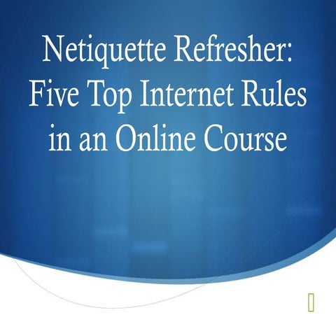Top Five Netiquette Refresher Points | PPT