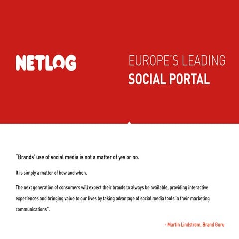 Netlog by Martin Lindstrom | PPT