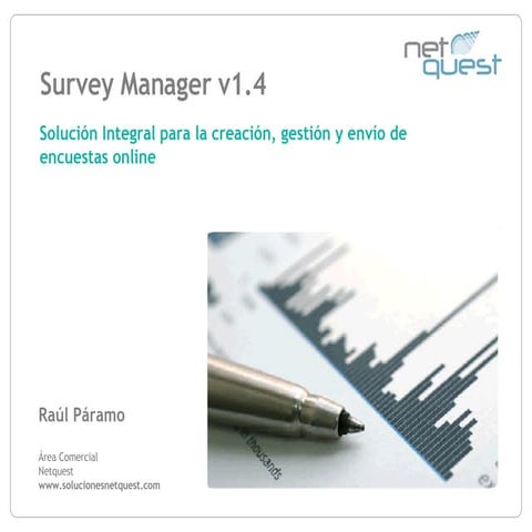 Netquest Survey Manager - Software de encuestas online | PPT