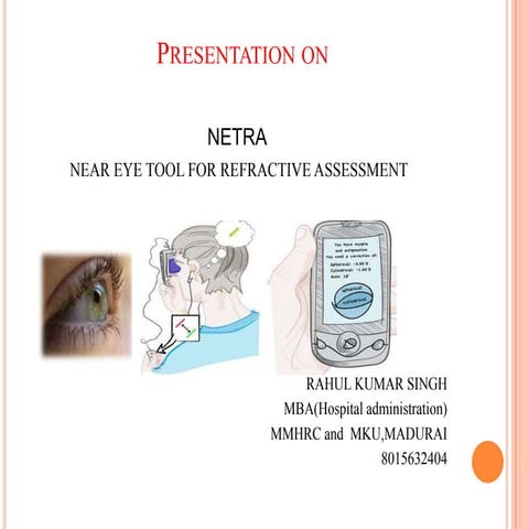 new eye assessment technology,NETRA | PPTX