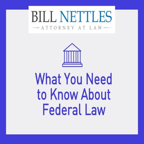 What You Need to Know About Federal Law | PDF