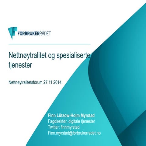 Nettnøytralitet og spesialiserte tjenester | PDF