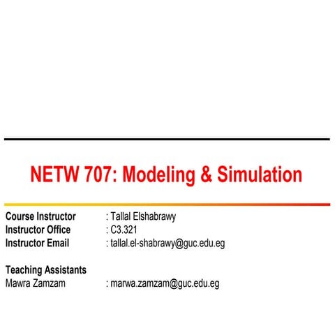 NETW 707 Modeling & Simulation Outline and Intro.pptx