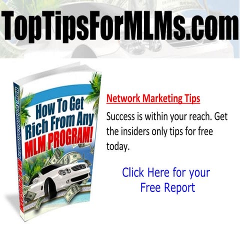 Network Marketing Success Tips | PPT | Marketing and Advertising | Business