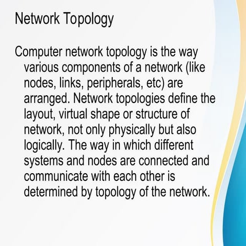 network-topology characteristics and its architecture.ppt