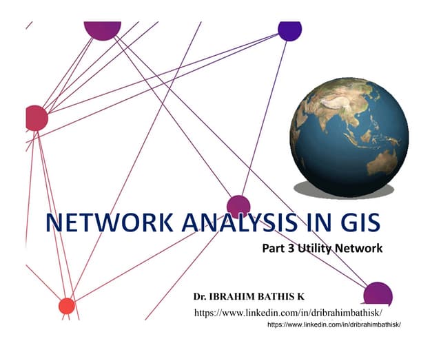 Network Analysis In Gis Part 3 Utility Network Ppt 8466