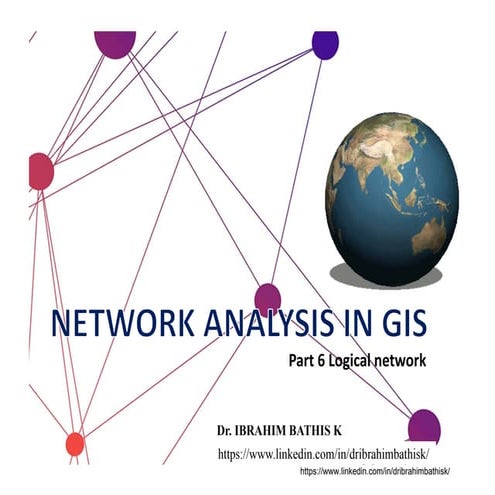 Network analysis in gis , part 6 logical network | PDF
