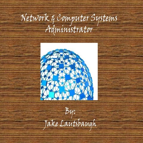 Network & computer systems administrator | PPTX | Computer Networking ...