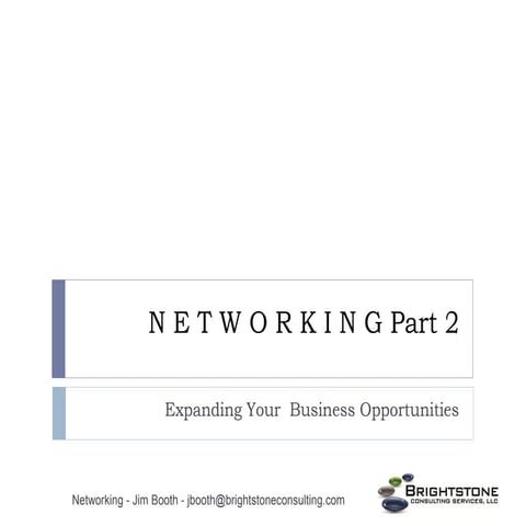 Networking 2 jim booth | PPT