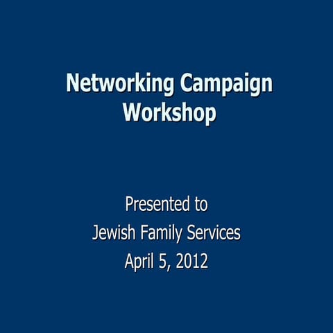 Networking Campaign Workshop | PPT
