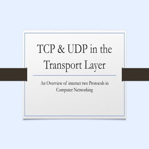 DIFFERENT TYPES OF TRANSPORT LAYER PROTOCOLS | PDF