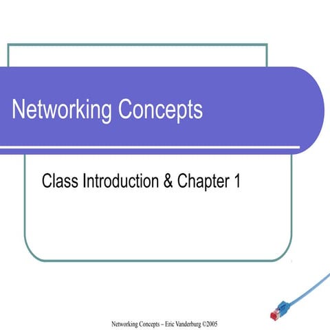 Networking Concepts Lesson 01 - Intro - Eric Vanderburg | PPT