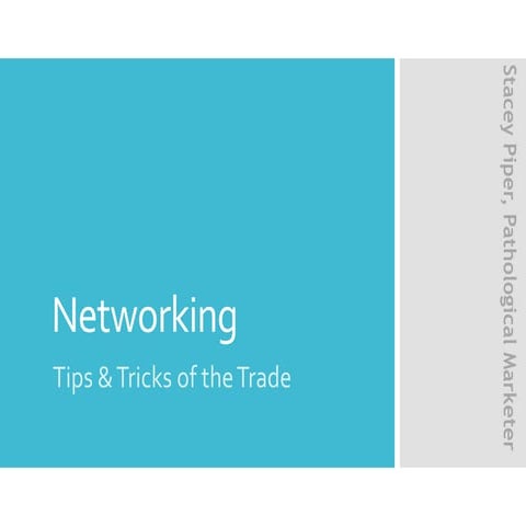 NETWORKING: Tips & Tricks of the Trade | PDF
