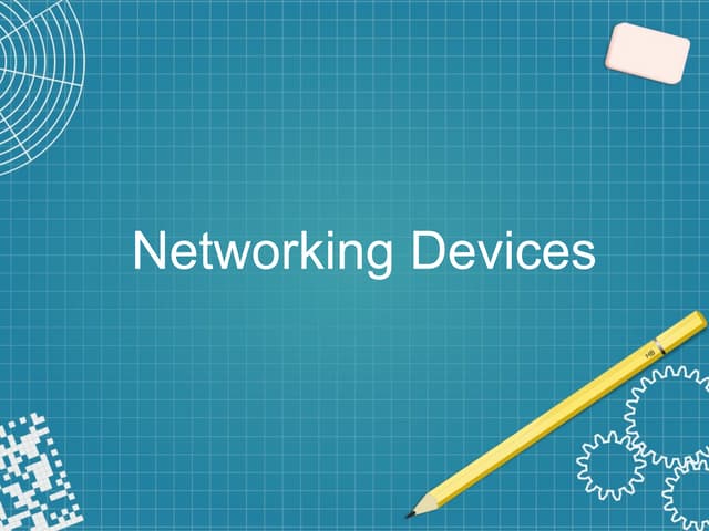 Networking Devices | PPTX