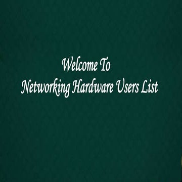 Networking Hardware Users Email Lists | PPT