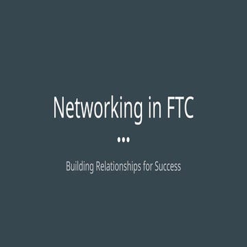 Networking in FIRST Tech Challenge: Building Relationships for Success ...
