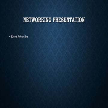 Networking presentation | PPT