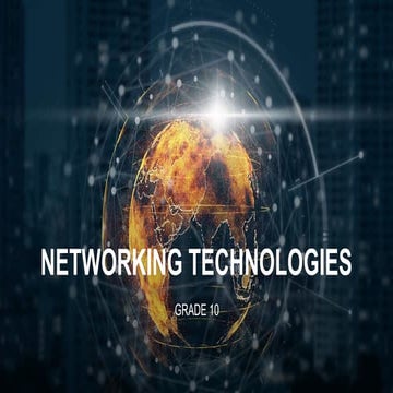 NETWORKING TECHNOLOGIES | PPT