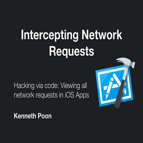 Network Interception Write Swift Codes To Inspect Network Requests Even With Ssl Pinning 