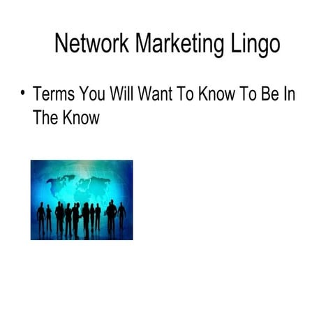 Network Marketing Lingo | PPT