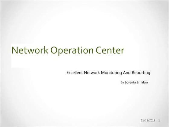 Network operations center (noc) | PPTX