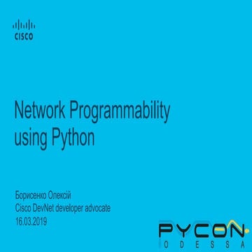 Alexey Borisenko Network Programmability Using Python Ppt