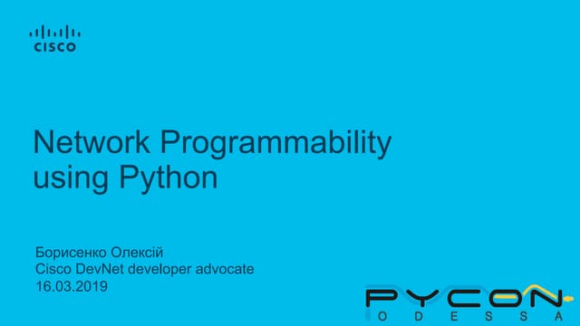 Alexey Borisenko Network Programmability Using Python Ppt