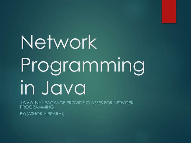 Advance Java-Network Programming | PPT Advance Java-Network Programming | PPT