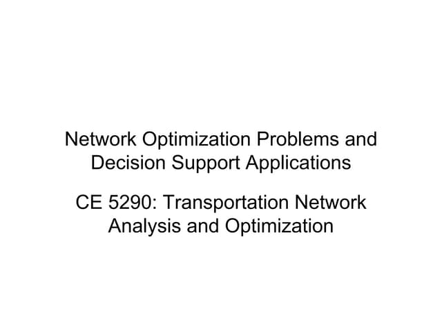 Transportation Network Analysis And Optimization Pptx Computer Networking Computing