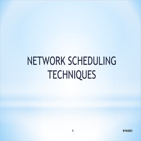 NETWORK SCHEDULING TECHNIQUES Of software | PDF
