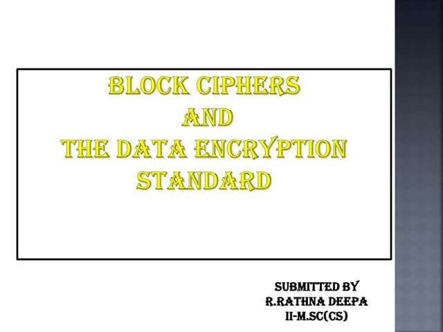 Block Cipher and its Design Principles | PPT | Computing | Technology & Computing