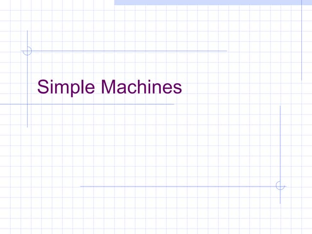 Online Notes Science Year 4: Simple Machines | PDF