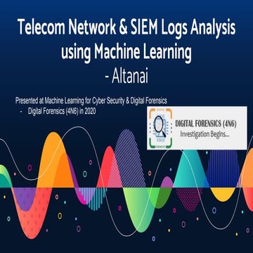 Telecom Network & SIEM logs analysis using machine learning | PDF