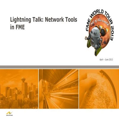Network Tools in FME | PPTX