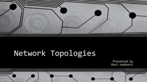Different Networking Topologies.pdf 1.pdf
