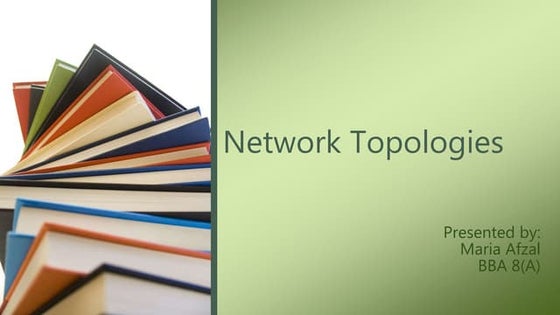 Network Topologies | PPT