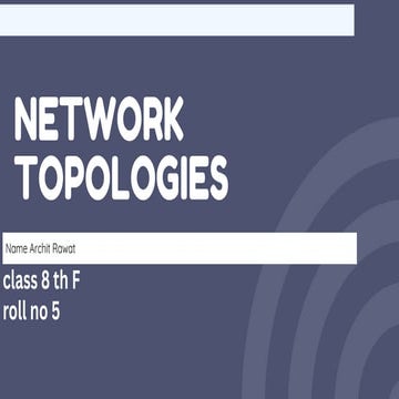 Network Topologies Presentation in Blue Clean Style_20250630_161631 ...