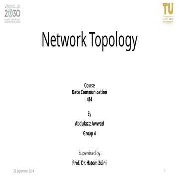 A Basic Overview of Network Topologies and Their Applications in Modern Communication Systems | PPTX