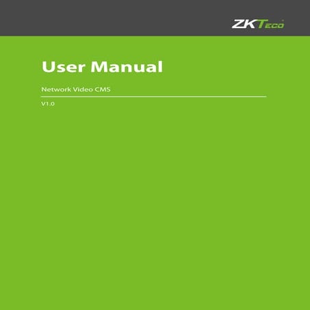 Network video cms user manual v1.0 zk 20150525 | PDF