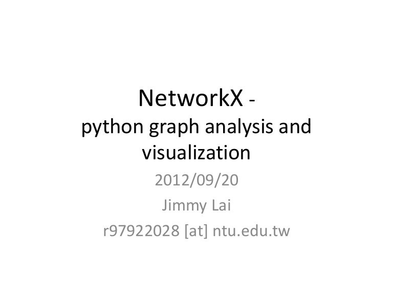 Networkx Python Graph Analysis And Visualization Pyhug