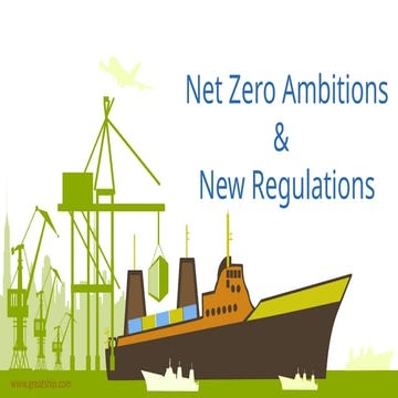 Net Zero Ambitions and New Regulations-1.pptx